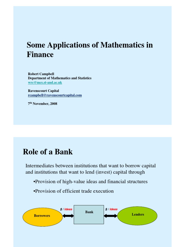 Some Applications of Mathematics in Finance (7 November 2008 ...