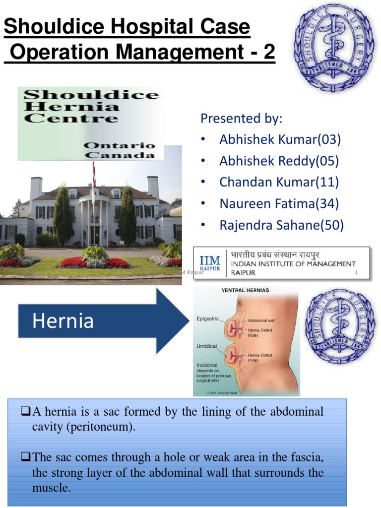 Shouldice Hospital Hernia Case Study | PDF | Surgery | Hospital