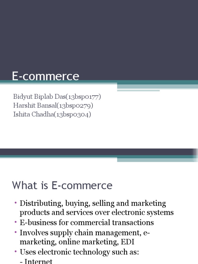 E-Commerce: An Overview of Key Concepts, Categories, Drivers, Benefits ...
