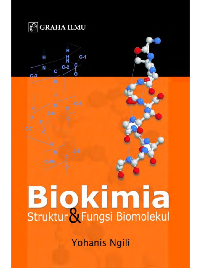 Biokimia Struktur Dan Fungsi Biomolekul | PDF
