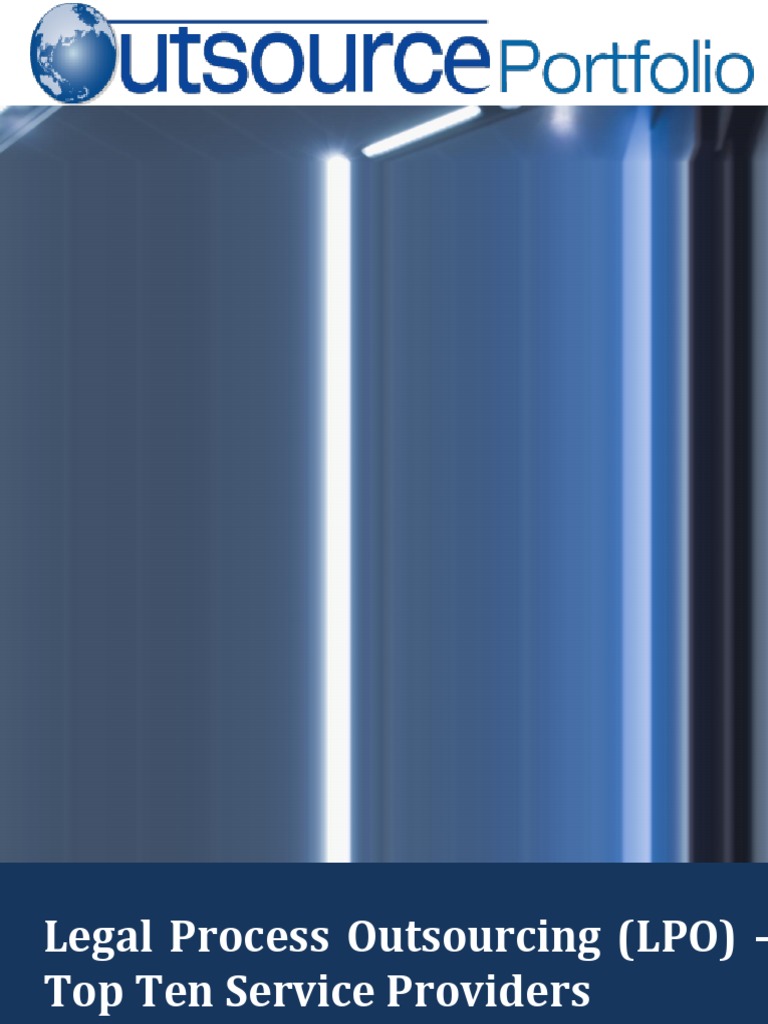 Legal Process Outsourcing (LPO) - Top Ten Service Providers | PDF ...