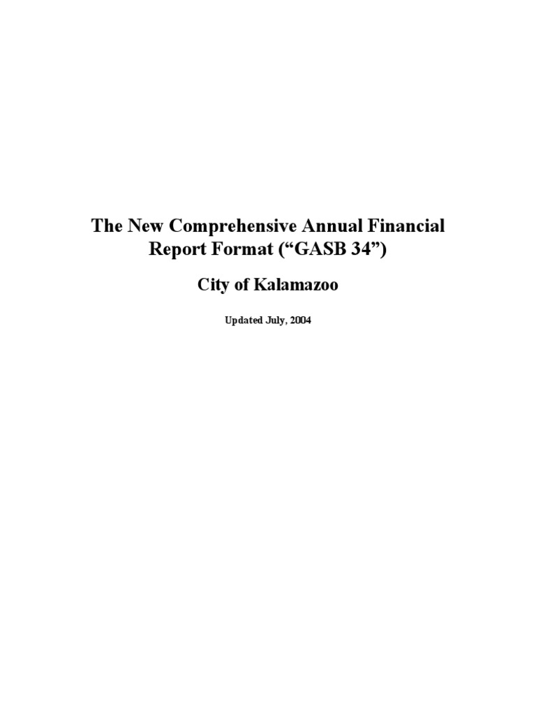 The New Comprehensive Annual Financial Report Format ("GASB 34") | PDF ...