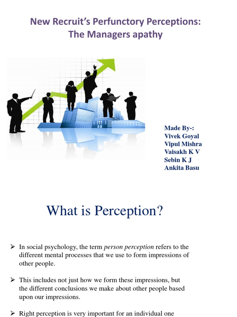 New Recruit's Perfunctory Perceptions: The Managers Apathy | PDF ...