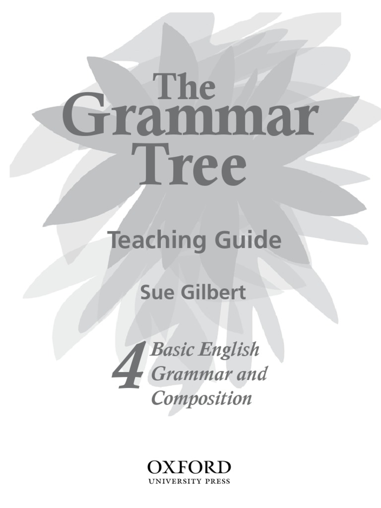 The Grammar Tree 4 | PDF | Grammatical Gender | Verb
