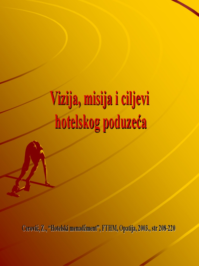 Vizija, Misija I Ciljevi Hotelskog Poduzeca | PDF
