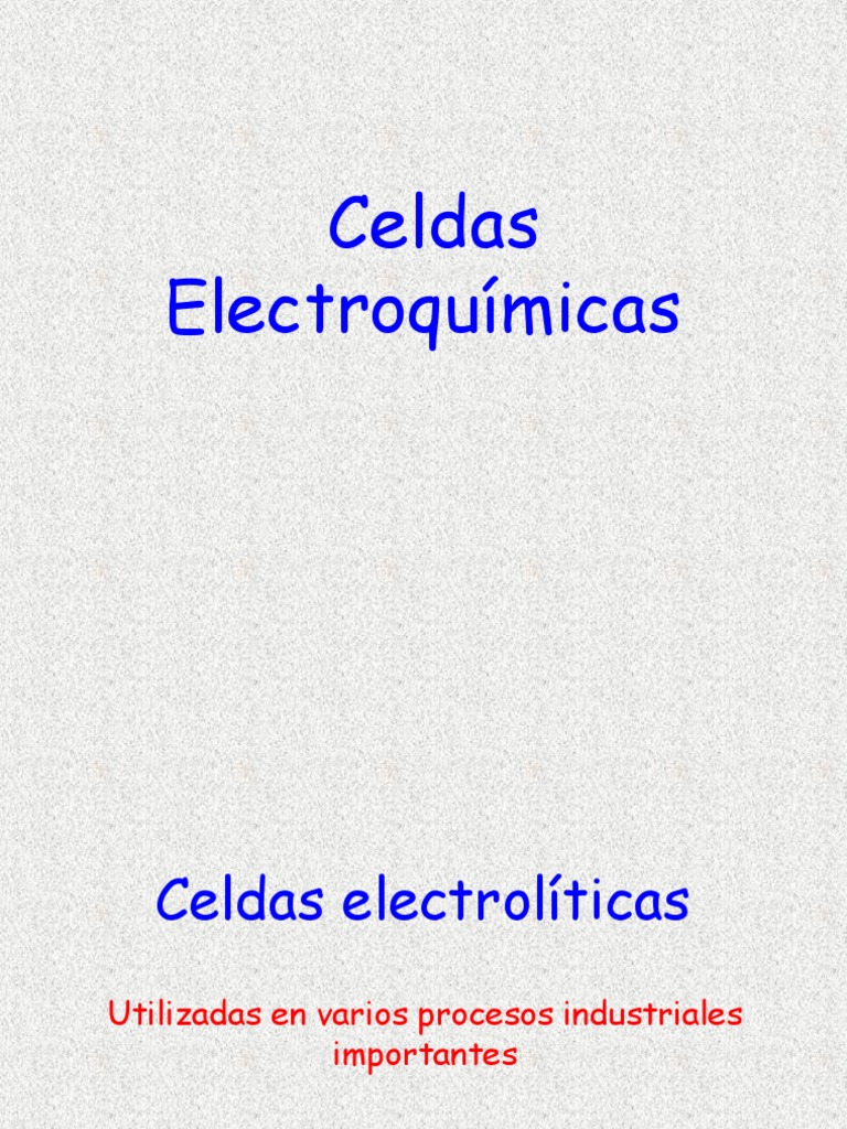 Celdas Electroliticas | PDF | Electroquímica | Electrodo