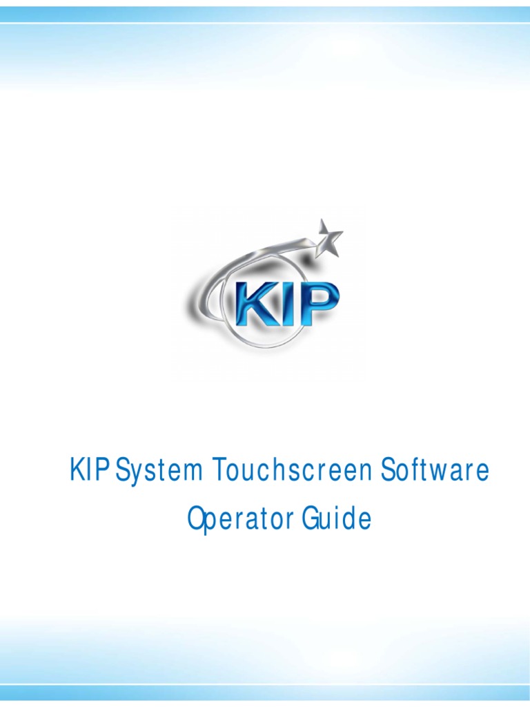 KIP Systems Touchscreen Operators Guide | PDF | Image Scanner | Touchscreen