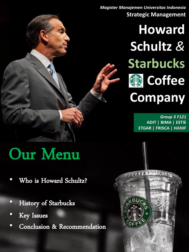 Howard Schultz and Starbucks' Journey | PDF | Starbucks | Competitive ...