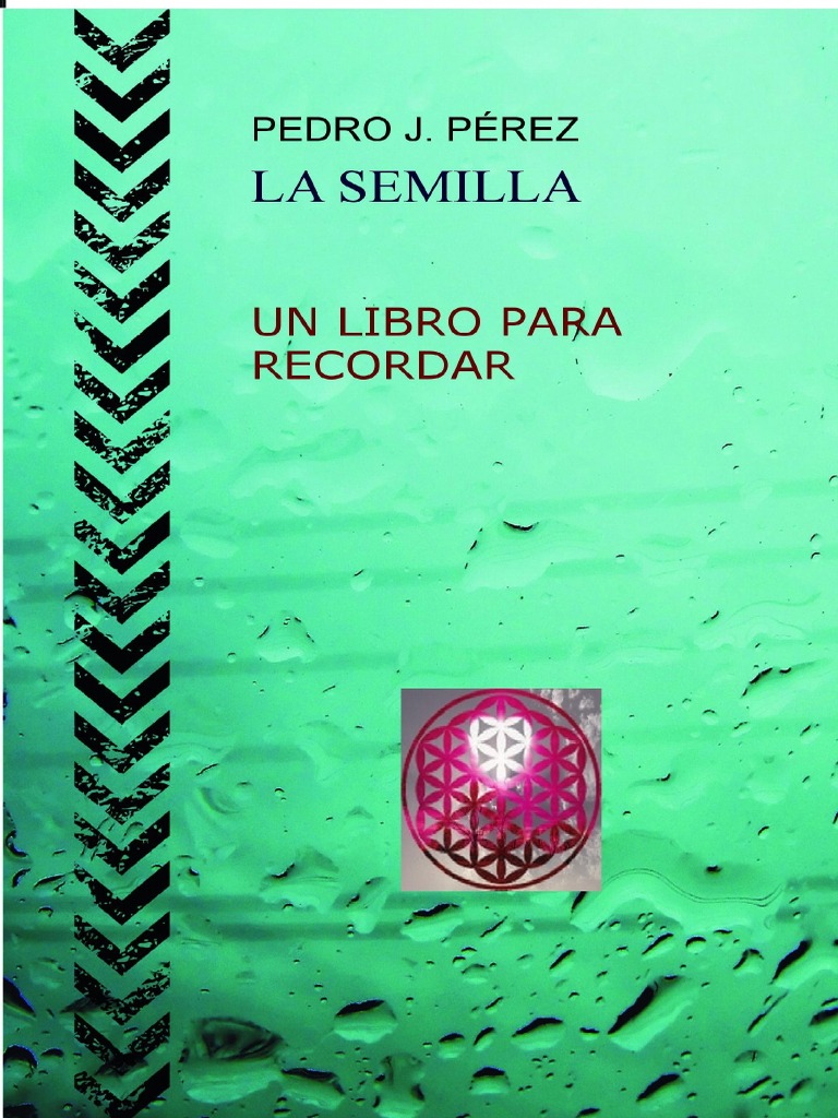 La Semilla Un Libro para Recordar PDF | PDF
