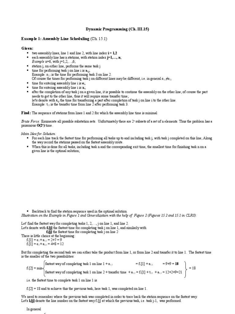 Dynamic Programming (Ch. III.15) Example 1: Assembly Line Scheduling ...