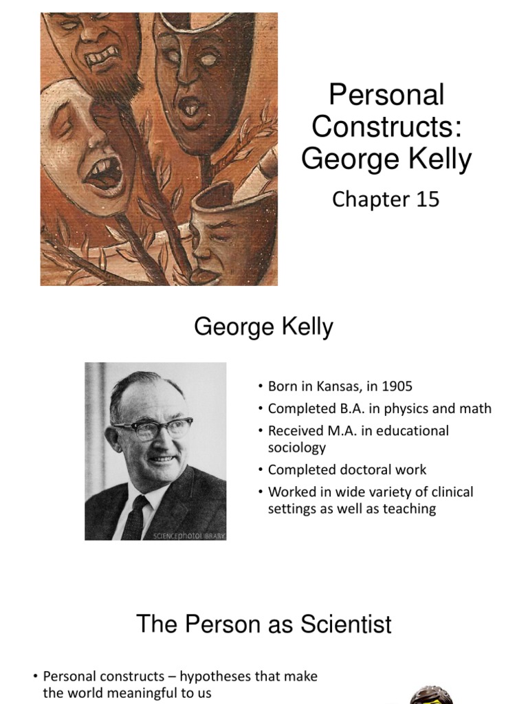 Personal Constructs: George Kelly | PDF | Psychotherapy | Truth
