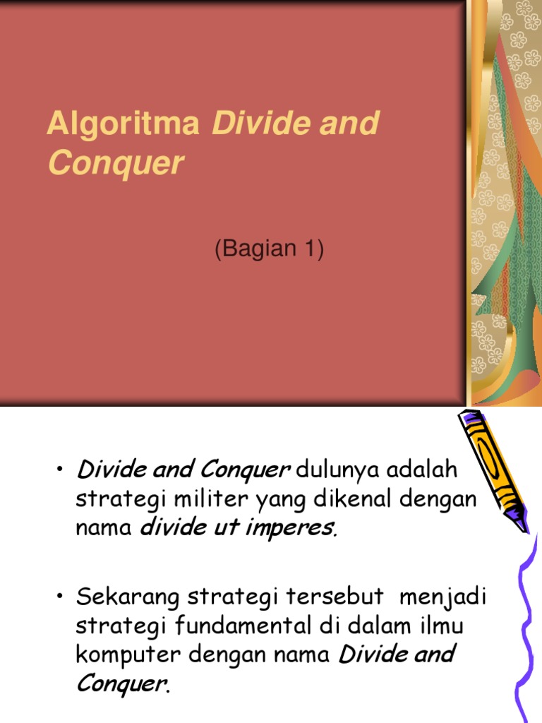 Algoritma Divide and Conquer | PDF | Metode & Bahan Ajar | Sains & Matematika