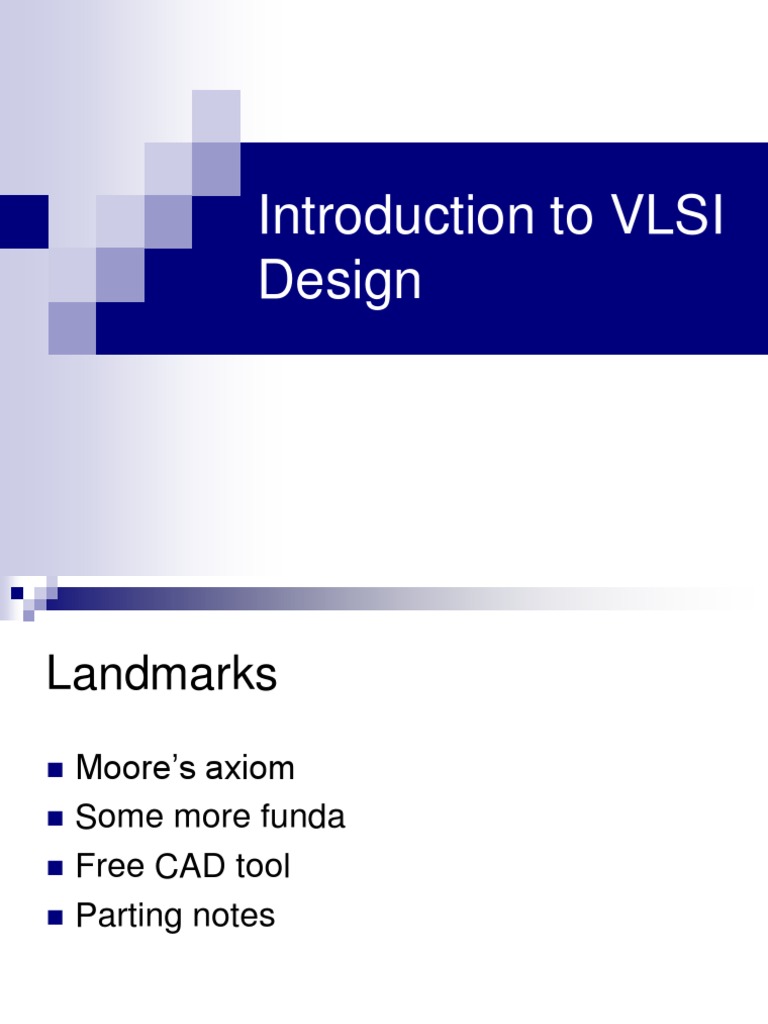 Introduction To VLSI Design | PDF | Microprocessor | System On A Chip