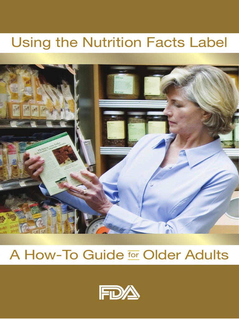 Using The Nutrition Facts Label Senior Guide | PDF | Dietary Fiber ...
