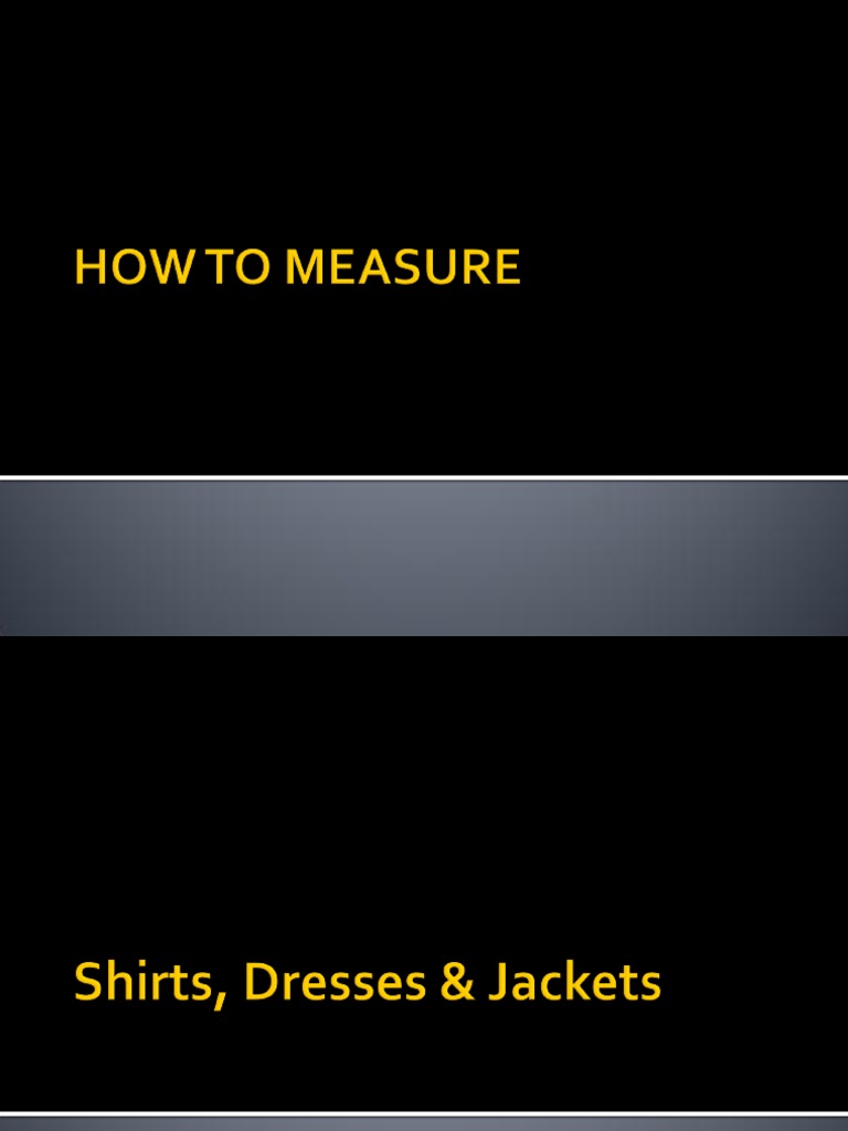 How To Measure | PDF | Seam (Sewing) | Fashion