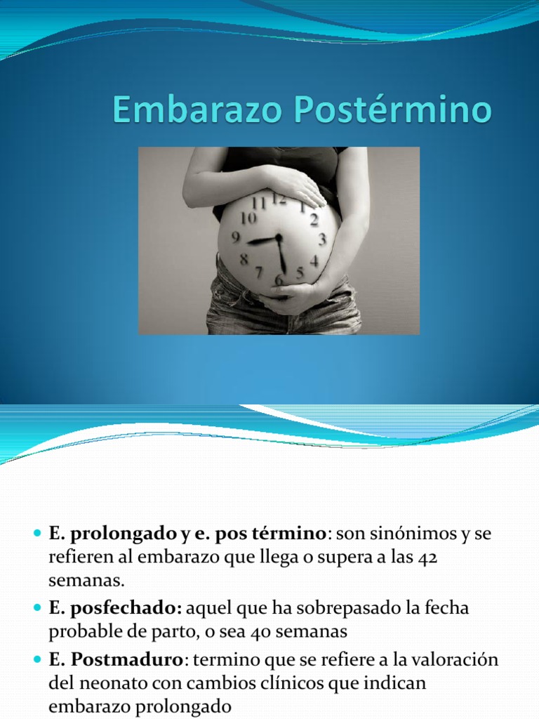 Embarazo Postérmino | PDF | El embarazo | Maternidad