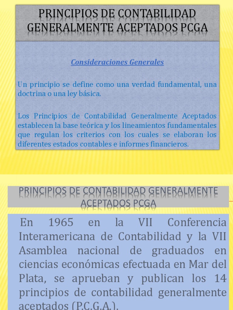 4o. Principios de Contabilidad Generalmente Aceptados PCGA (1 ...