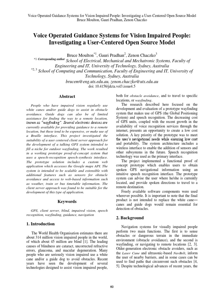 Voice Operated Guidance Systems For Vision Impaired People: Investigating A User-Centered Open ...