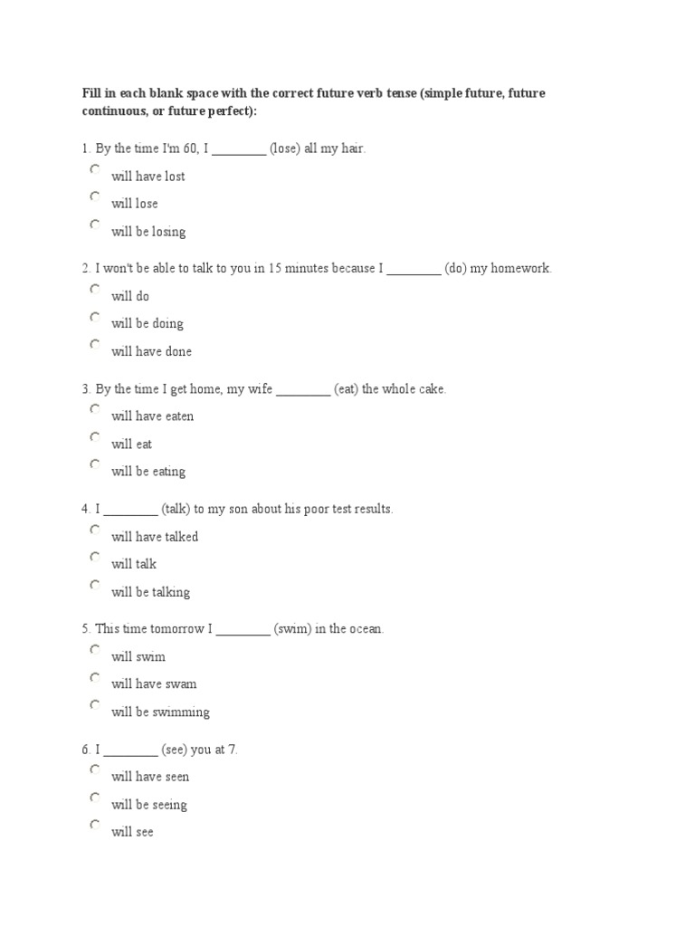 Fill in Each Blank Space With The Correct Future Verb Tense | PDF ...