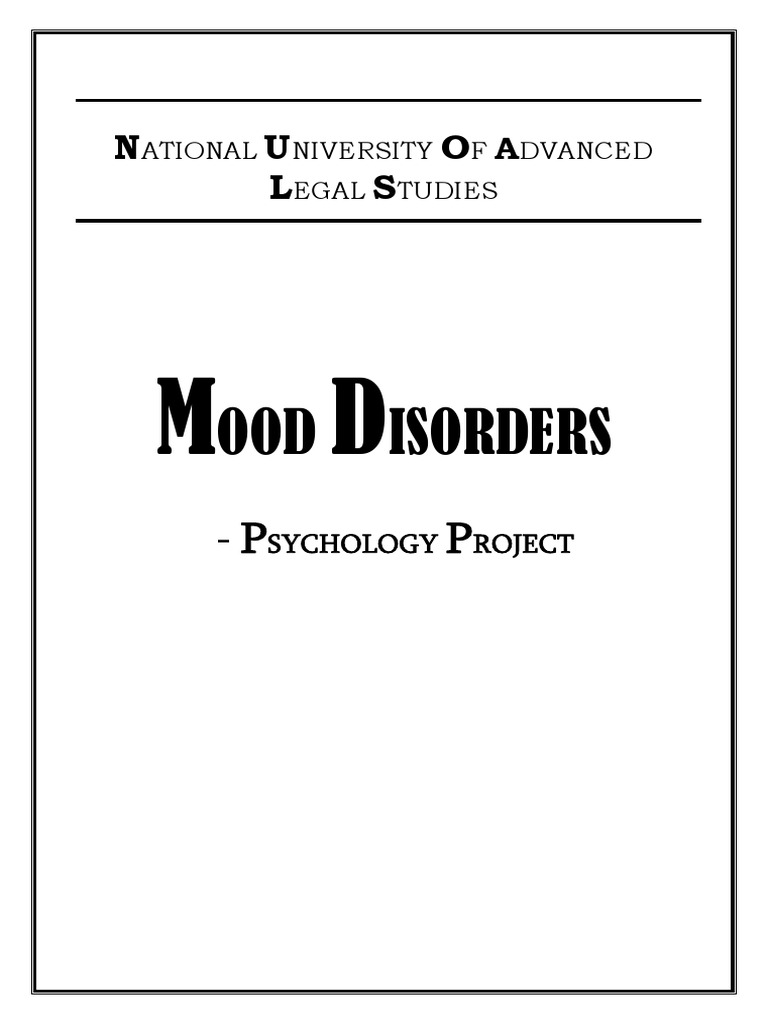 Mood Disorders - Psychology Project | PDF | Mania | Bipolar Disorder
