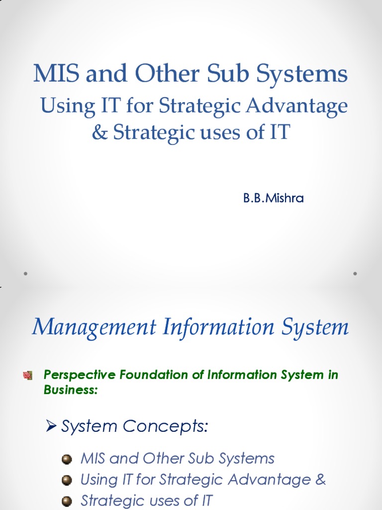 MIS & Other Subsystems | Information System | System