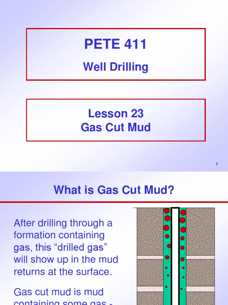 Gas Cut Mud | PDF | Oil Well | Gases
