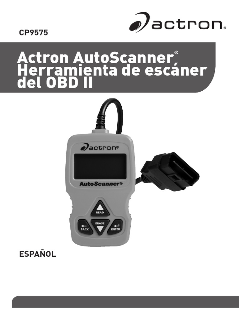 Actron Scaner Manual, CP9575 (Español) | Software | Herramientas ...