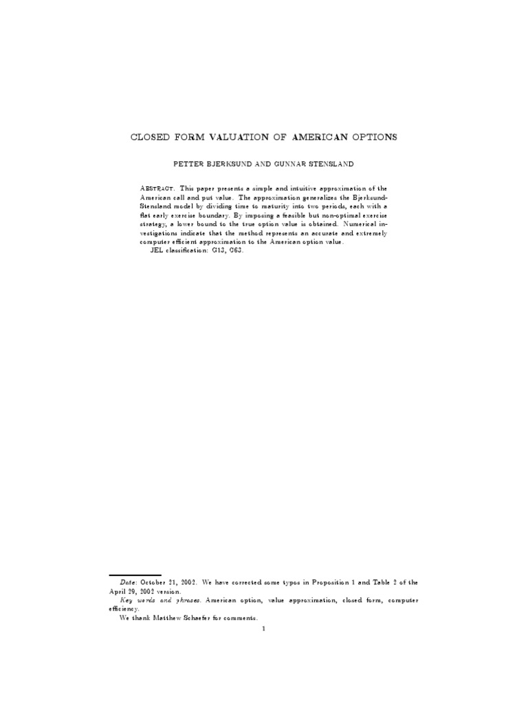 Closed Form Valuation of American Options by Bjerksund and Stensland ...