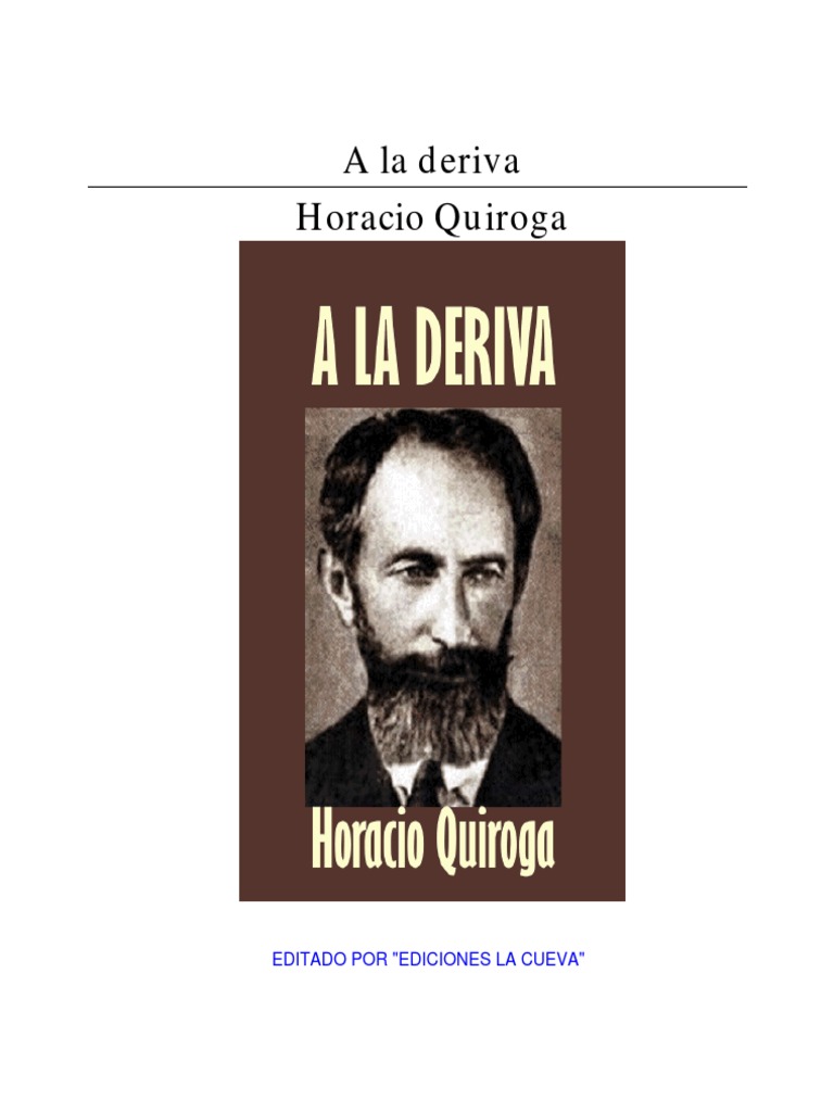 A la deriva: Cuento de Quiroga | PDF | Historia | Clásicos