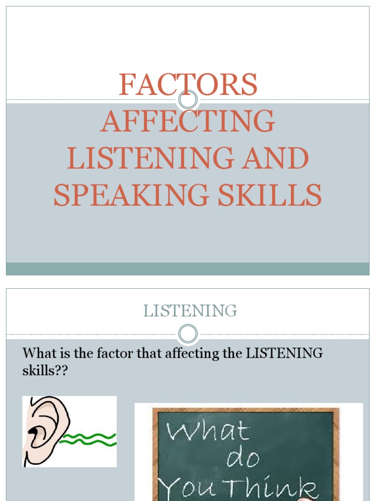 Factors Affecting Listening and Speaking Skills | PDF | English ...