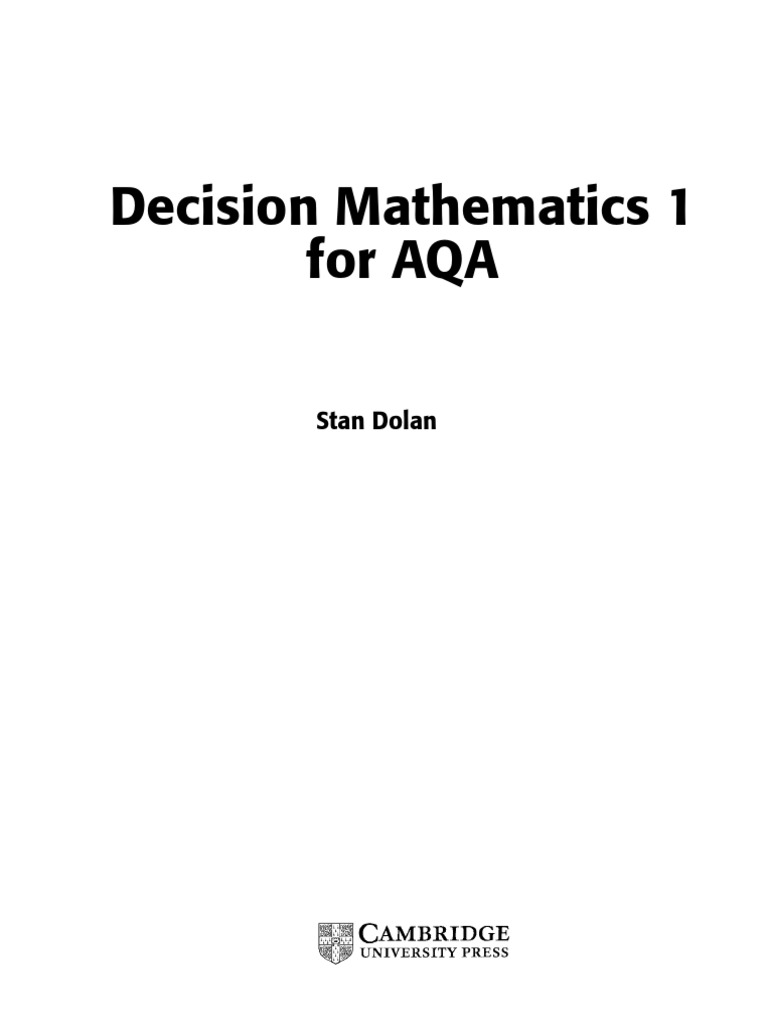 Decision Mathematics 1 For AQA: Stan Dolan | PDF | Discrete Mathematics ...