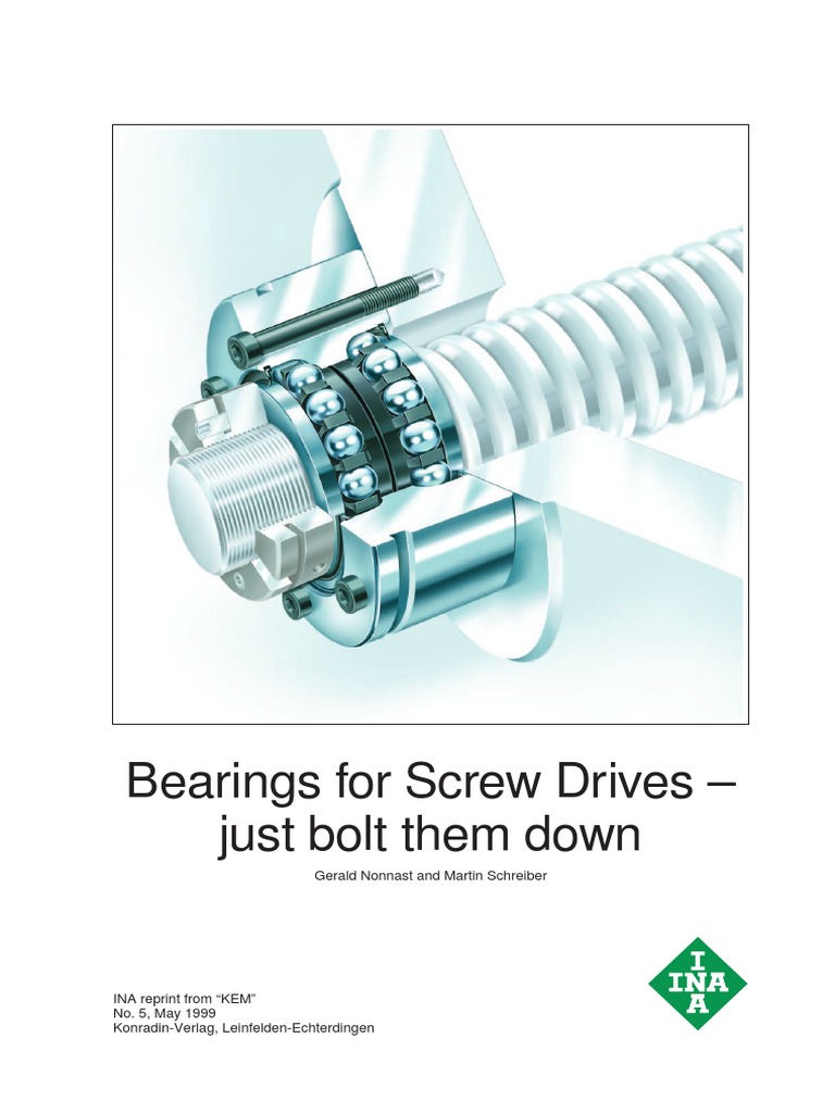 Bearings For Screw Drives - Just Bolt Them Down: Gerald Nonnast and ...