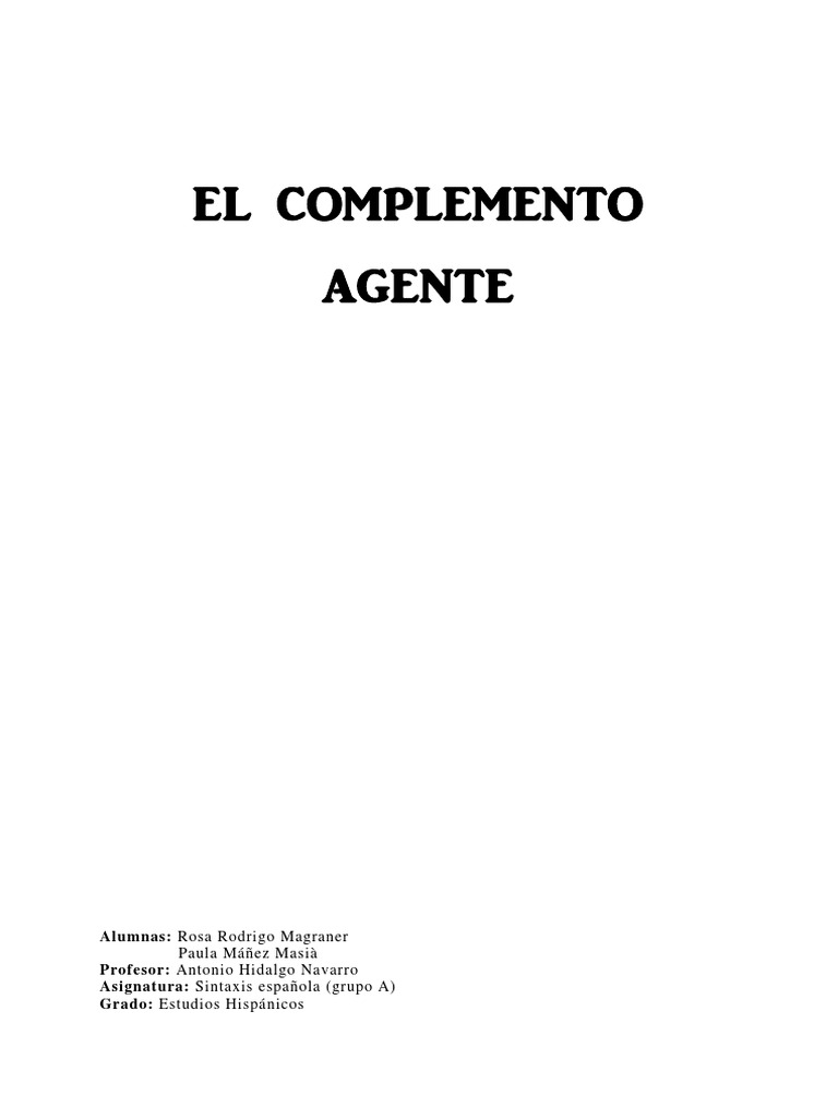 El Complemento Agente | Verbo | Oración (Lingüística)