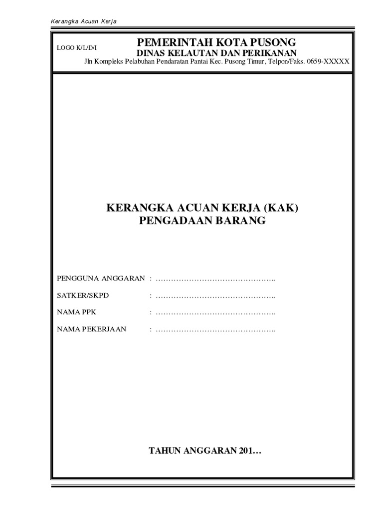 Format KAK - Kerangka Acuan Kerja Pengadaan Barang | PDF