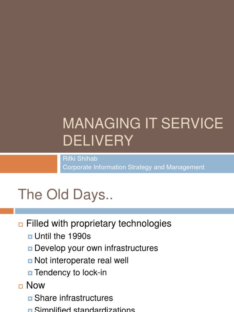 Managing It Service Delivery: Rifki Shihab Corporate Information ...
