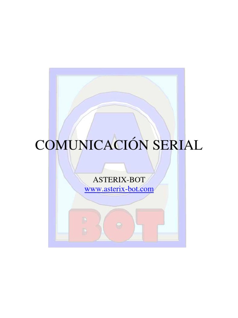 Comunicacion Serial | PDF | Arquitectura de Computadores | Bienes ...