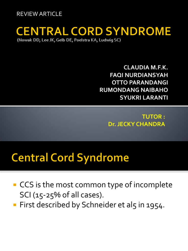 Central Cord Syndrome | PDF | Spinal Cord Injury | Spinal Cord