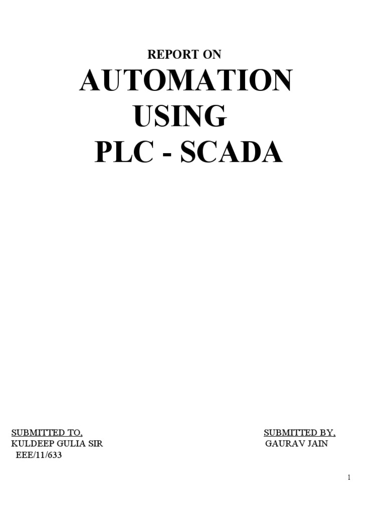 Report on Automation Using PLC - SCADA | PDF | Programmable Logic Controller | Scada