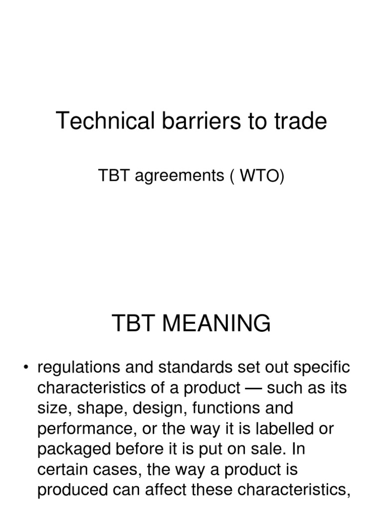Technical Barriers to Trade TBT Slides | Economies | Business | Free 30 ...