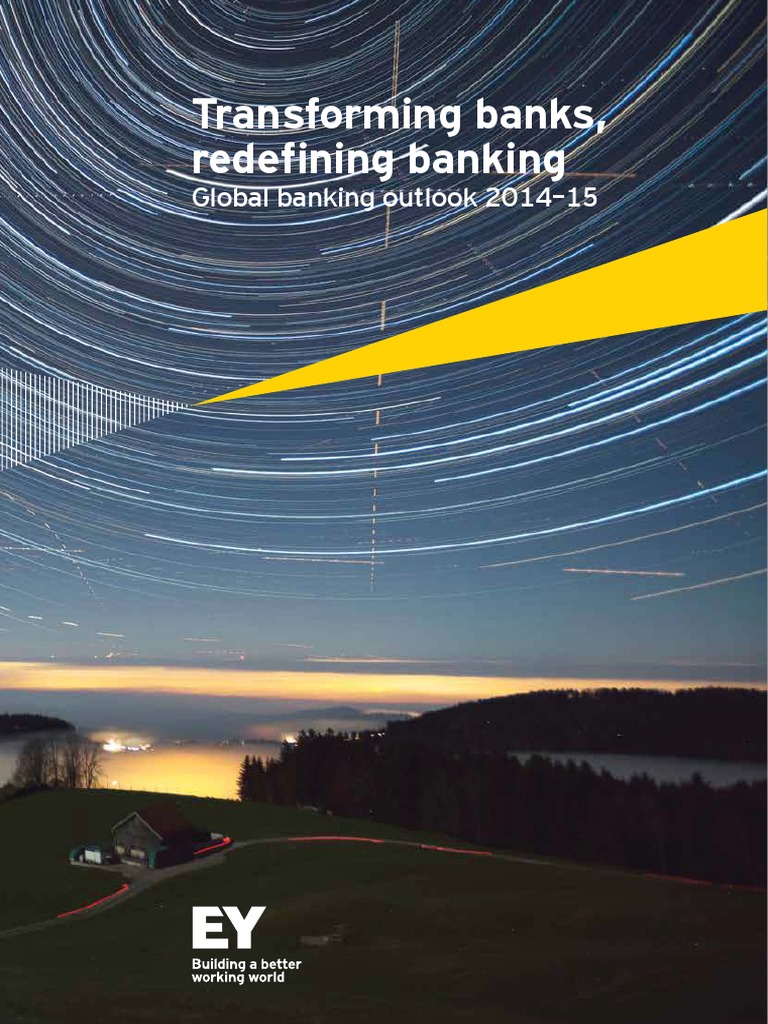 EY Global Banking Outlook Transforming Banks Redefining Banking | PDF ...