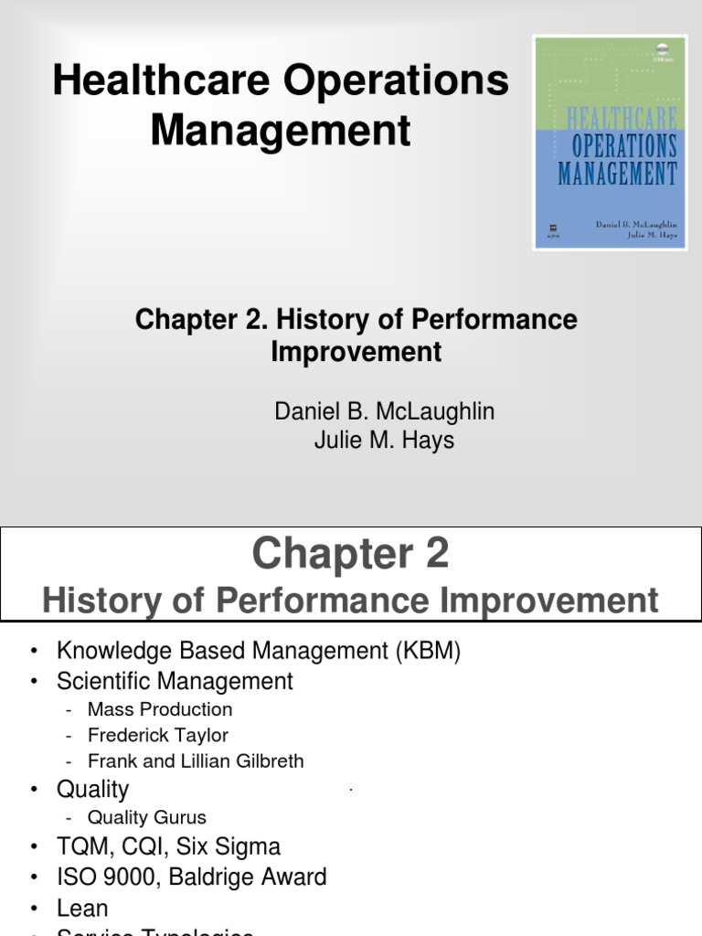 Healthcare Operations Management: Chapter 2. History of Performance ...