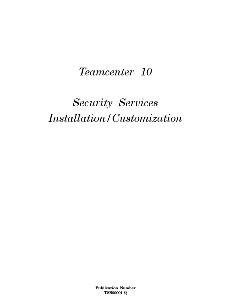 Teamcenter 10.0 Security Services Installation | PDF | Hypertext ...