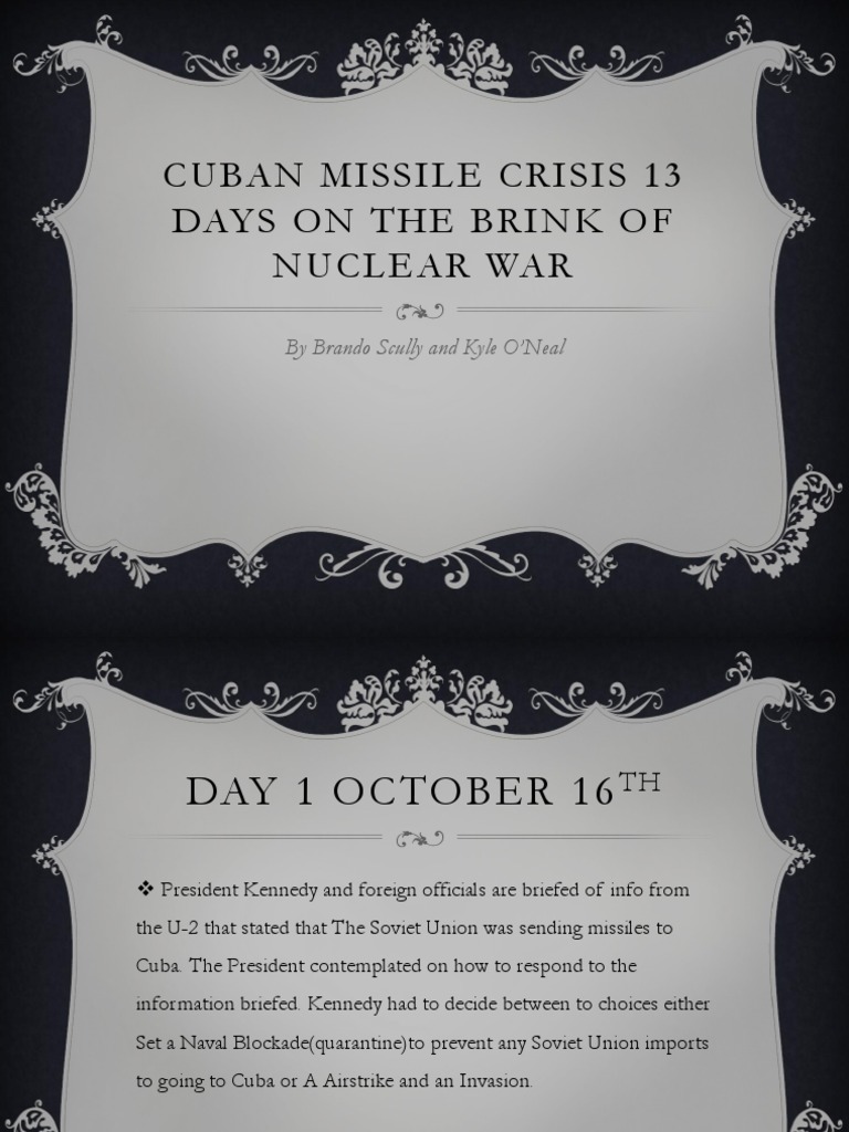 Cuban Missile Crisis 13 Days On The Brink Powerpoint | PDF | John F ...