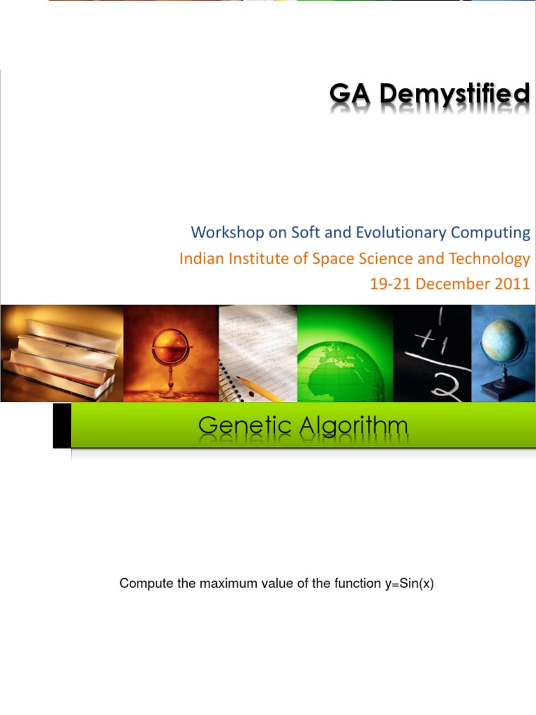 GA Demystified: Workshop On Soft and Evolutionary Computing | PDF ...