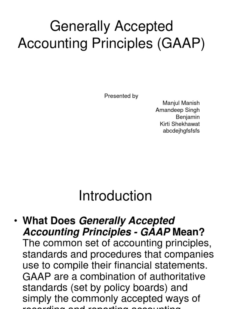 Generally Accepted Accounting Principles (GAAP) | PDF | Generally ...