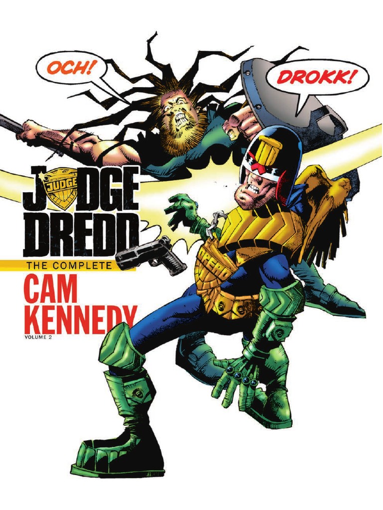 Judge Dredd: The Complete Cam Kennedy, Vol. 2 Preview | PDF | Idw ...