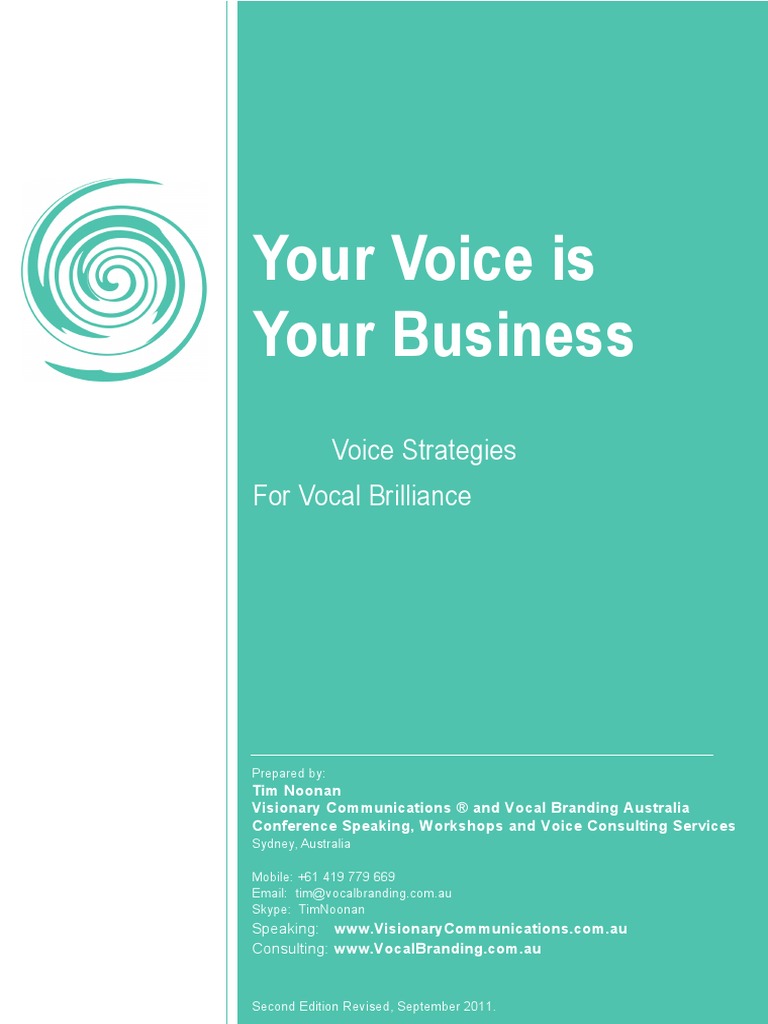 Your Voice Is Your Business: Seven Voice Strategies For Vocal ...