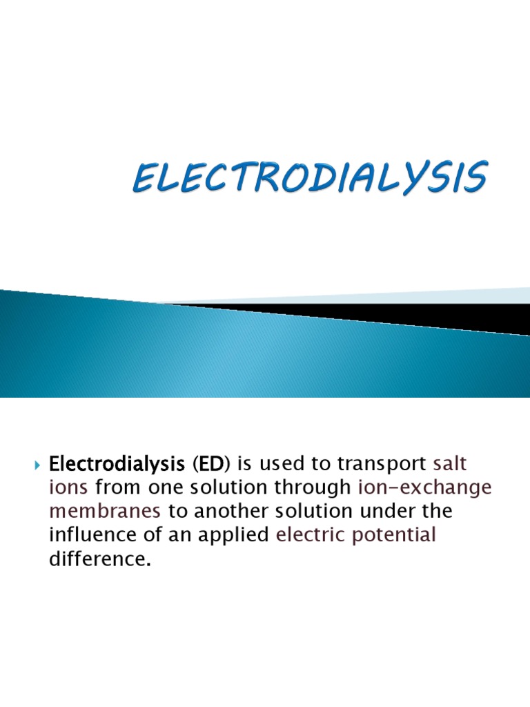 Electrodialysis Process Overview | PDF | Teaching Methods & Materials