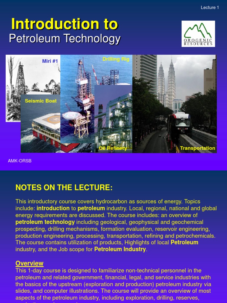 Introduction Petroleum Technology | PDF | Oil Refinery | Rock (Geology)