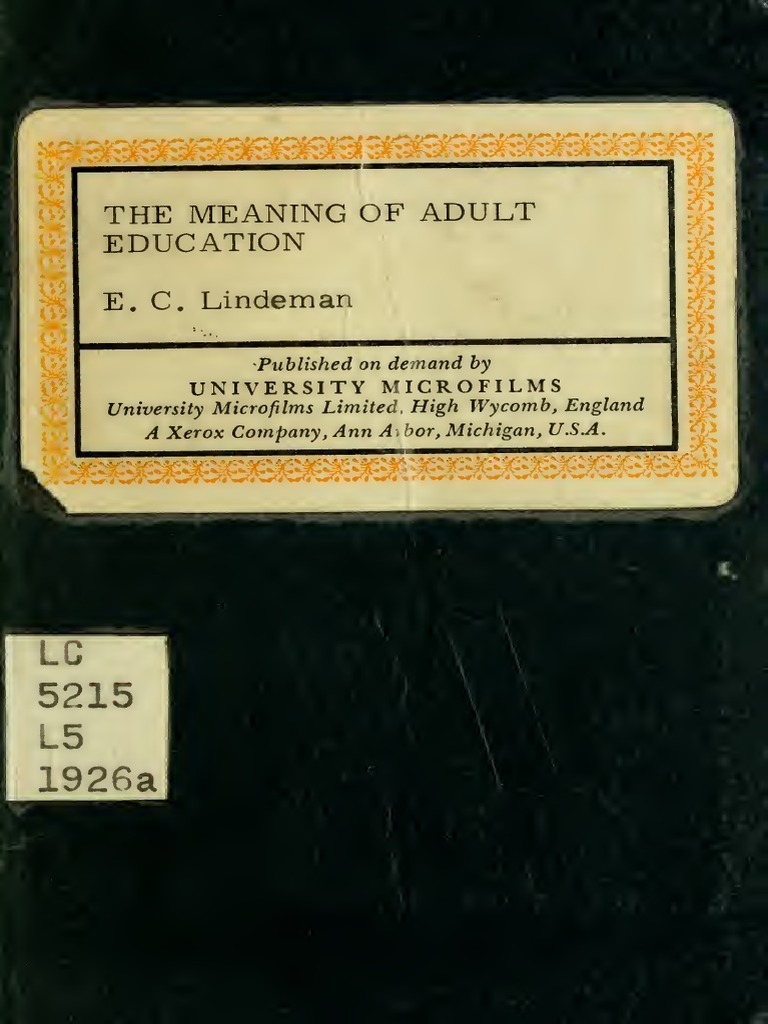 Eduard C. Lindeman - The Meaning of Adult Education | PDF ...